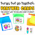 Things That Go Together Partner Pairing Cards | Classroom Management ...